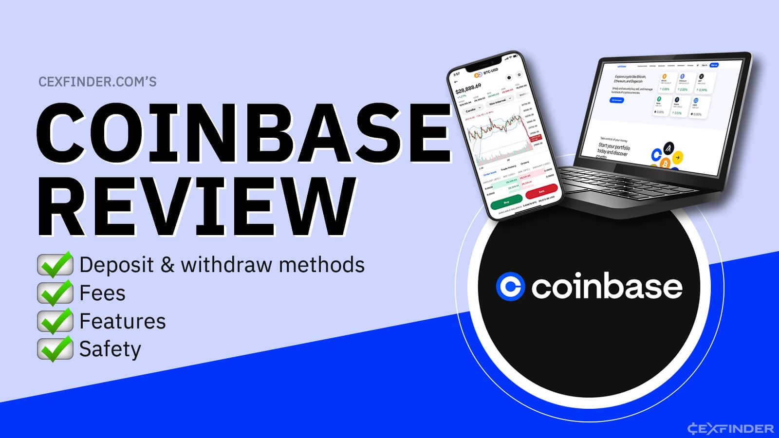 Coinbase Review for 2026: Deposit Fees, Features, Safety & More - Cexfinder