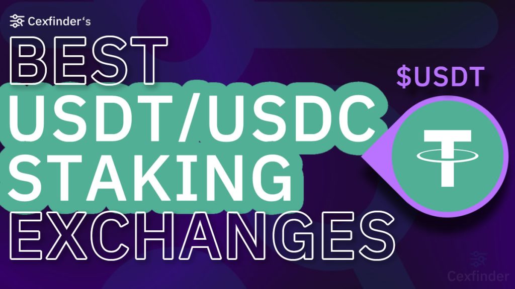 Best Stablecoin Staking Exchanges with Highest USDT & USDC Yields ...