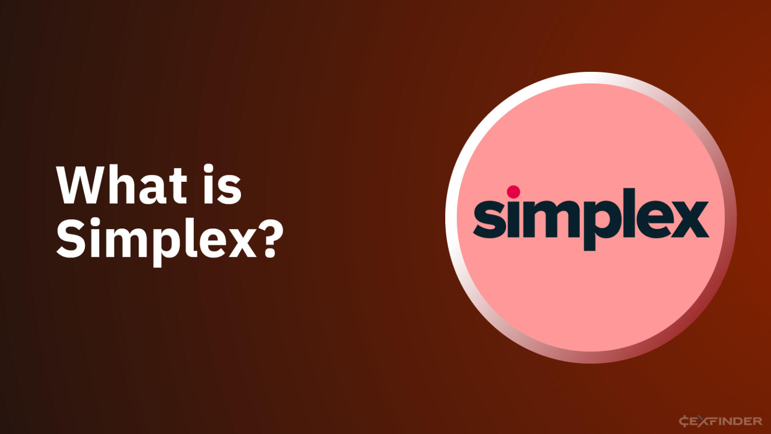 What is Simplex? - Cexfinder