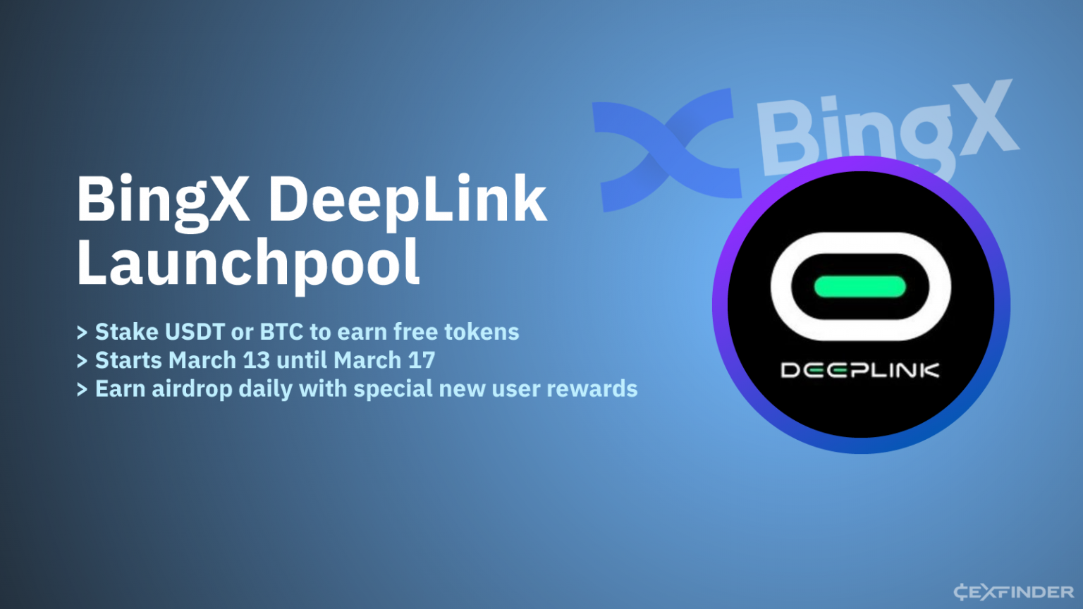BingX DeepLink Launchpool: Stake USDT & BTC For Airdrop - Cexfinder