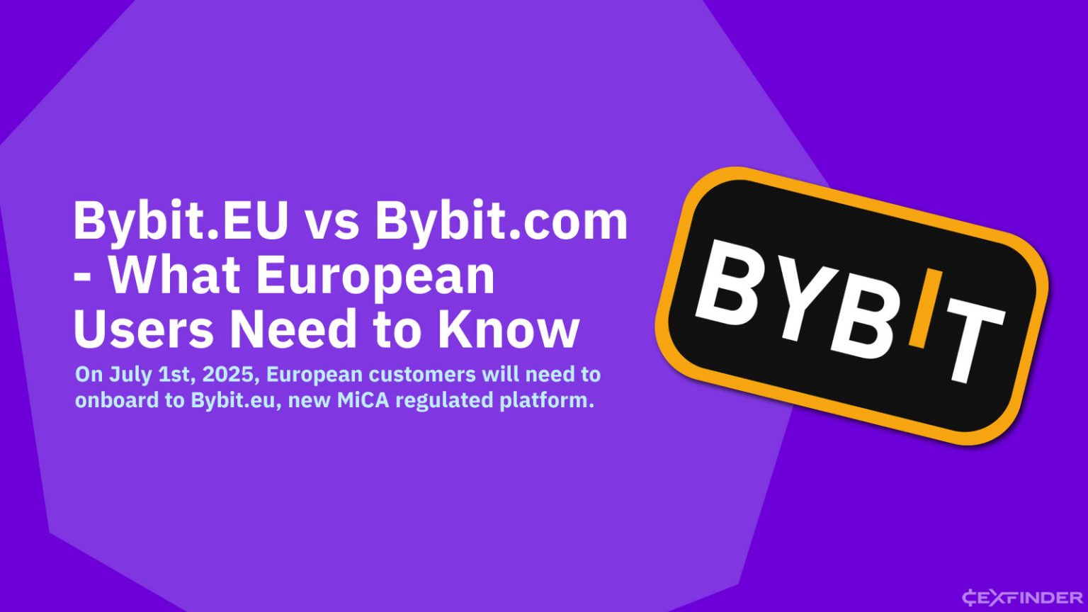 Bybit.EU vs Bybit.com - What European Users Need to Know - Cexfinder