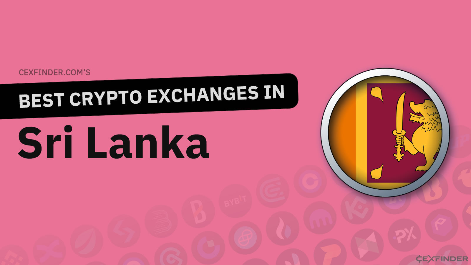 Best Sri Lanka Crypto Exchanges in 2025 - Cexfinder