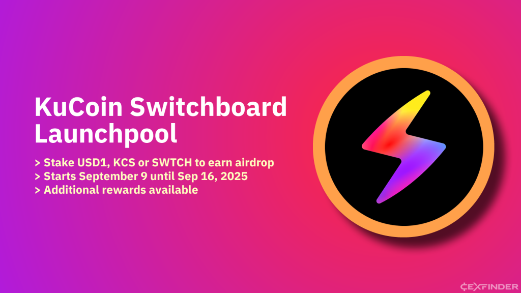 KuCoin Switchboard Launchpool: Stake USD1, KCS or SWTCH - Cexfinder